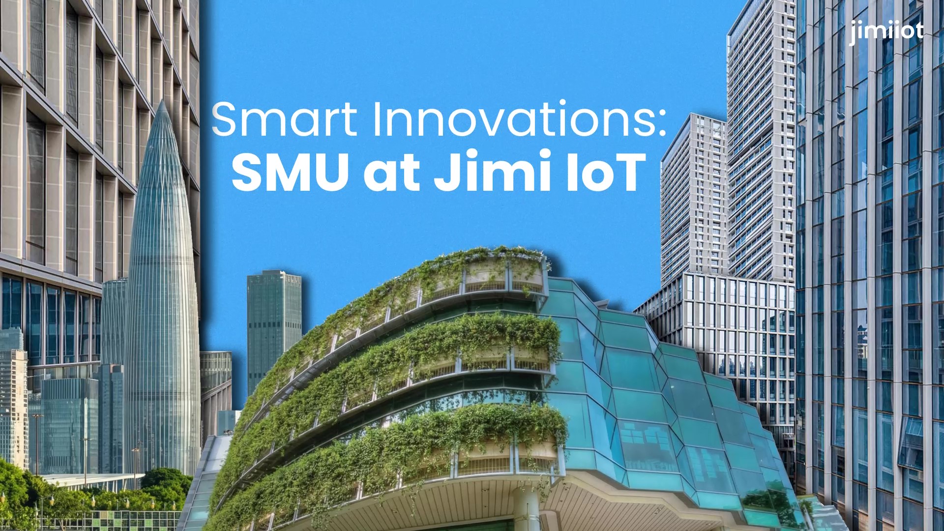 SMU Professional Master’s Students Visit Jimi IoT in Shenzhen